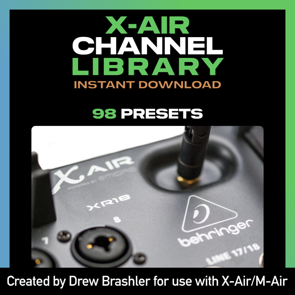 X-Air Effects Presets for X-Air & M-Air | Drew Brashler